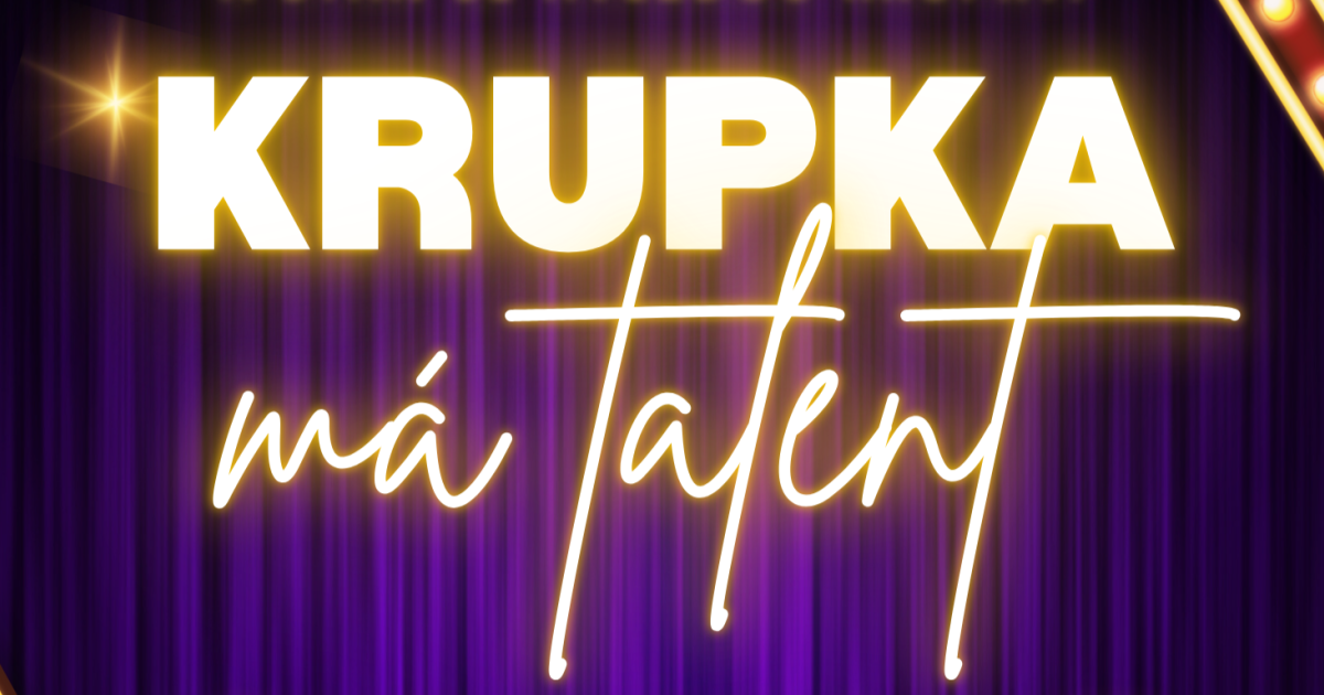 Krupka má talent 2026 | Visit Krupka